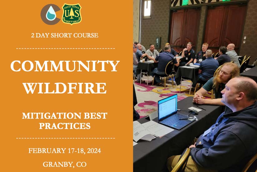Grand County, CO 2-Day Community Wildfire Mitigation Best Practices ...